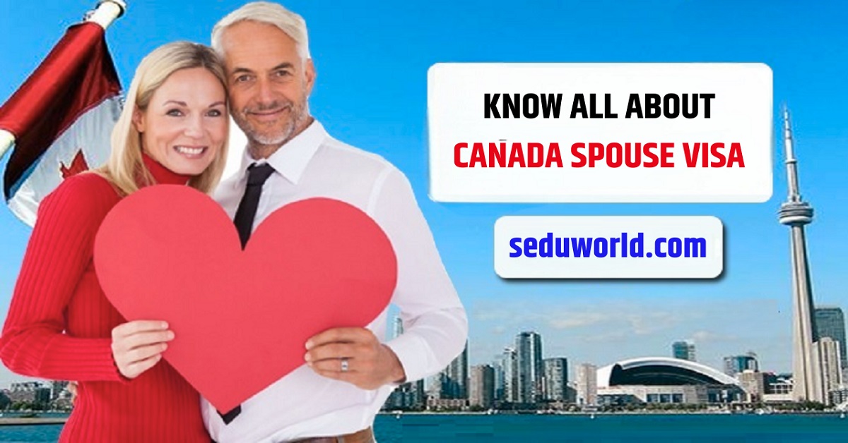 Canada Spouse Visa 2025: Eligibility, Process & Requirements